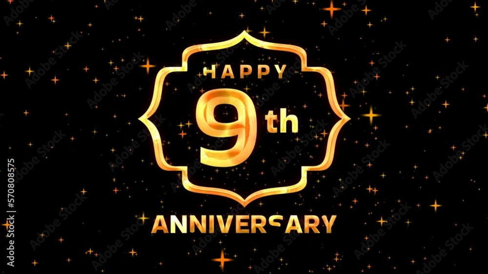 Happy 9th Anniversary animation text in gold color on particles glitter ...