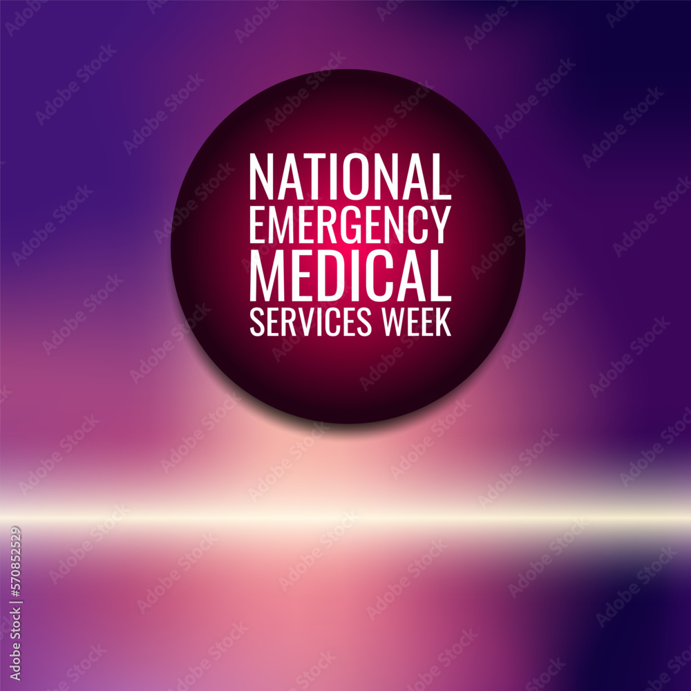 National Emergency Medical Services Week Geometric Design Suitable For