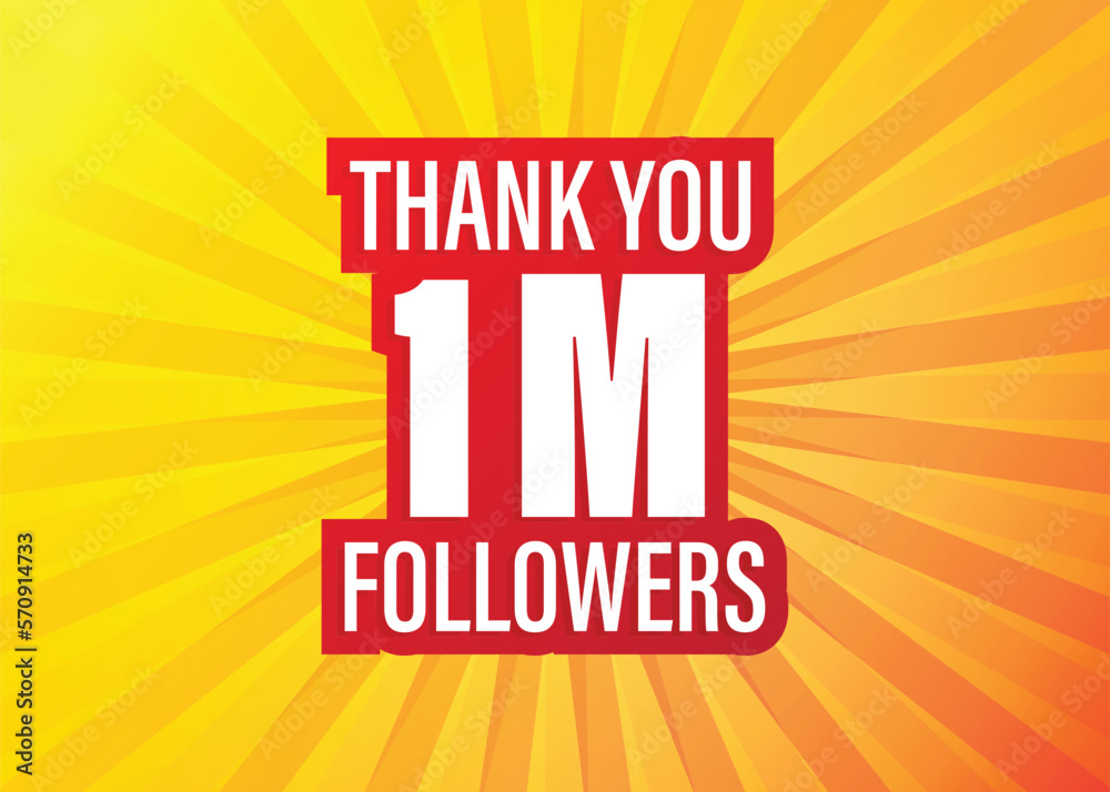 Thank you background with 10K to 1M followers design. Congratulating ...