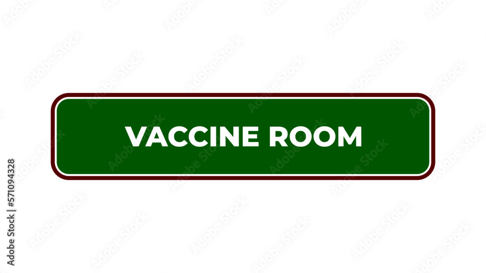 Vaccine room sign board plaque in hospital center, vector illustration ...