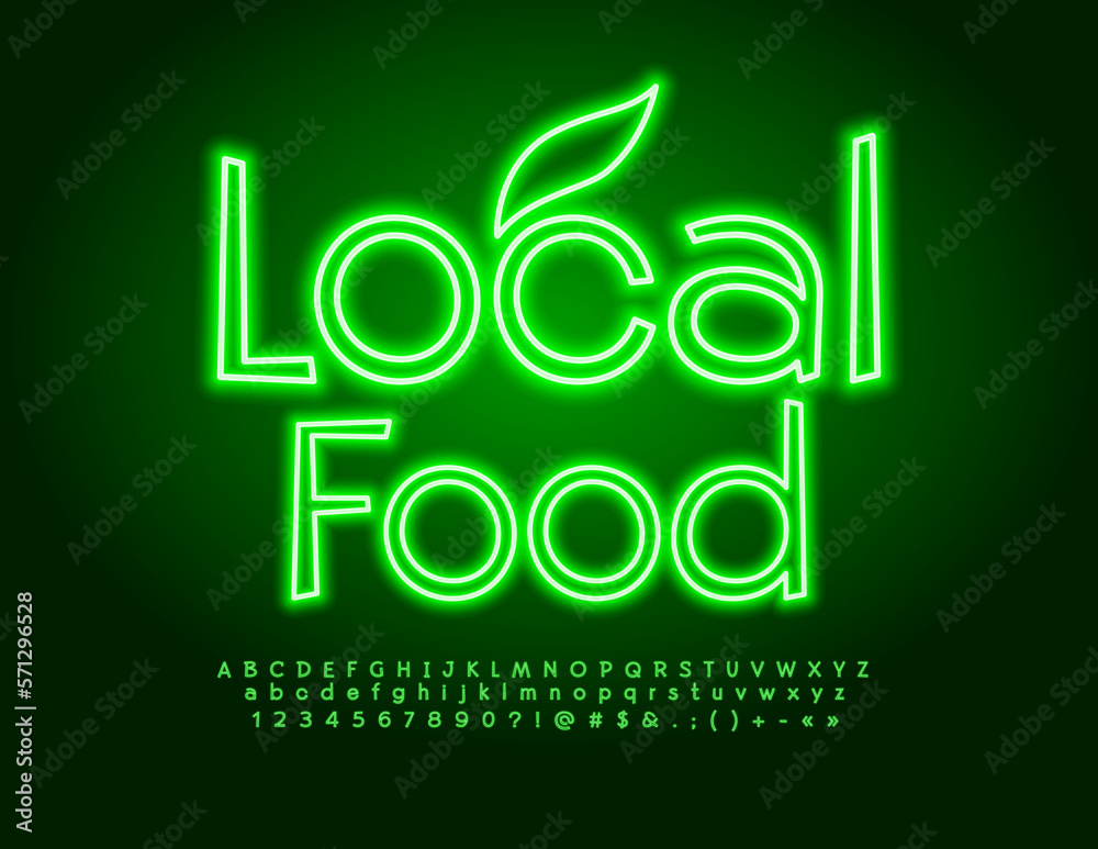 Vector electric sign Local Food with decorative Leaf. Green Neon Font ...