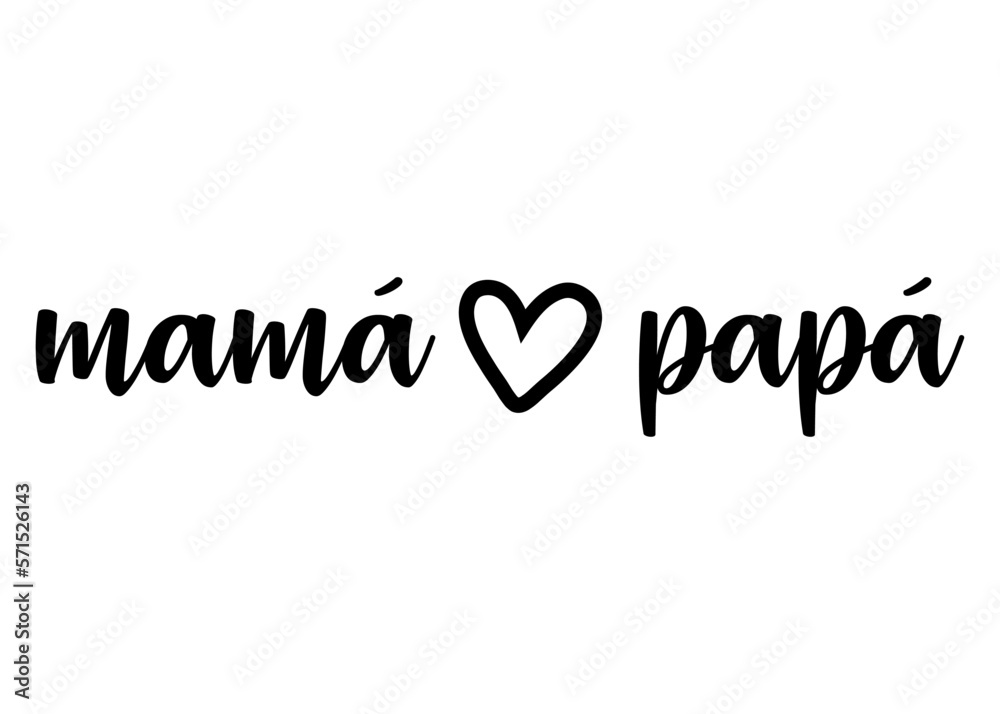 Vetor de Letras de la palabra mamá papá en texto manuscrito en español ...