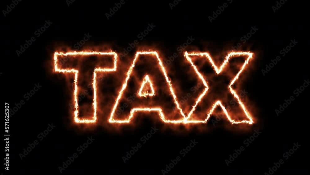 tax burning word, fire text. fire text effect black background ...