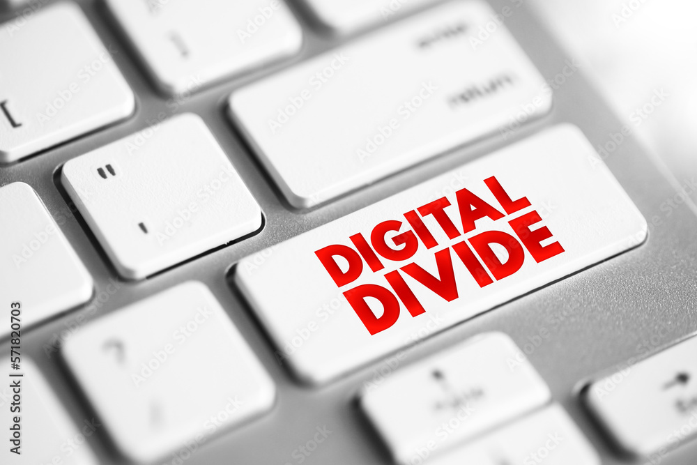 Digital divide refers to the gap between those who benefit from the ...