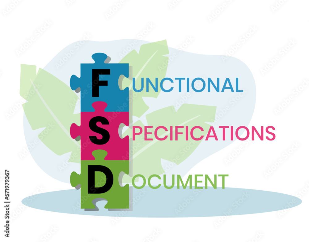 FSD - Functional Specifications Document acronym. business concept ...