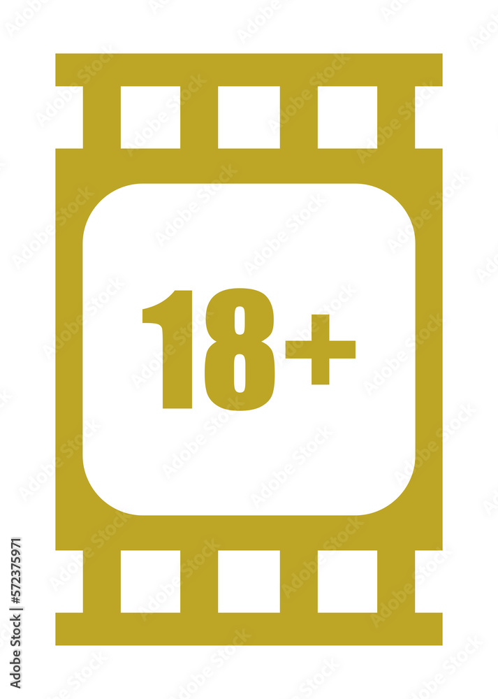 Sign of Adult Only for Eighteen Plus or 18+ and Twenty One Plus or 21 ...