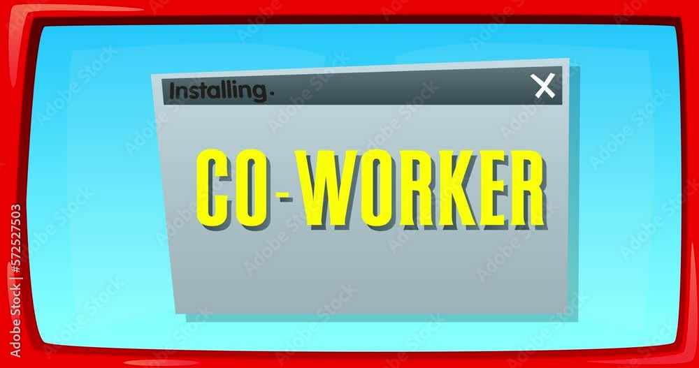Abstract cartoon screen with the Co-worker text in an install window ...