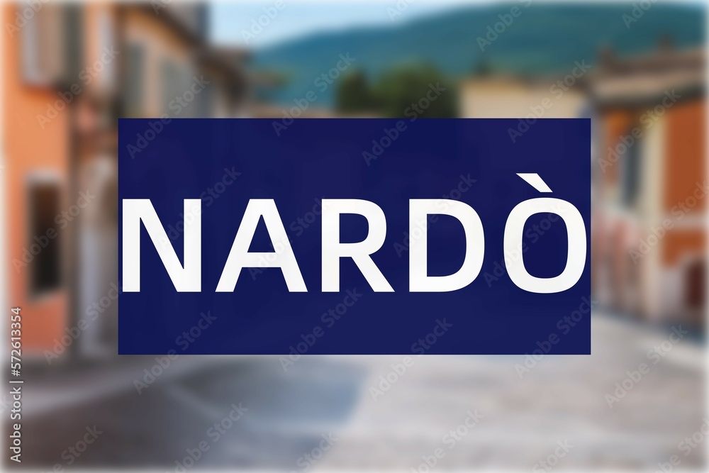 Nardò: Der Name der italienischen Stadt Nardò in der Region Puglia vor ...