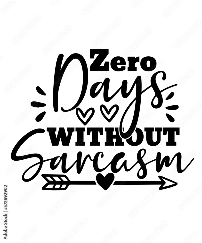 Vettoriale Stock Sassy Svg Designsassy Svg Bundle Sassy Quotes Svg Funny Sarcastic Svg Bundle