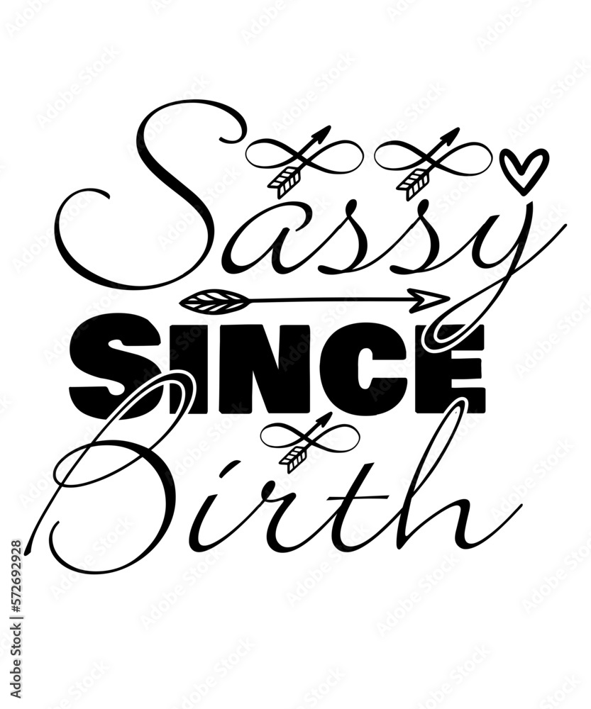 Vettoriale Stock Sassy Svg Designsassy Svg Bundle Sassy Quotes Svg 5288