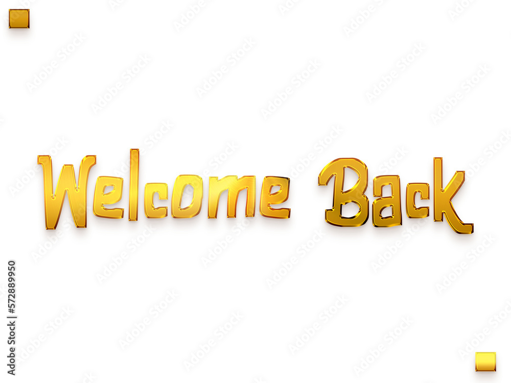 Welcome Back in Gold Text Bold Typography Transparent PNG Stock ...