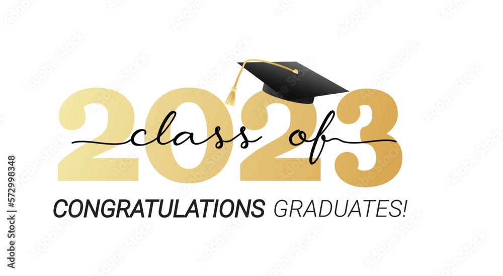 Class of 2023. Congratulations graduates graduation concept for banner ...
