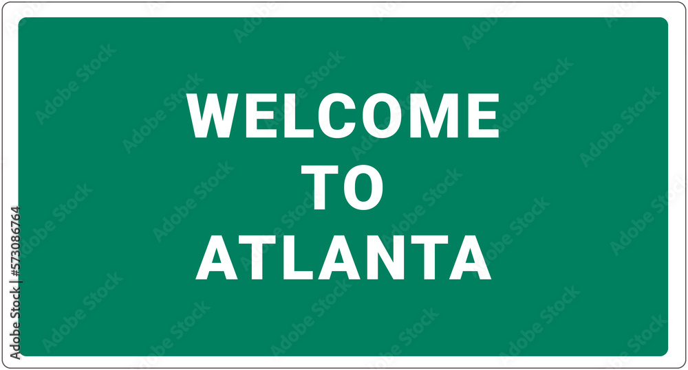 Welcome to Atlanta. Atlanta logo on green background. Atlanta sign ...