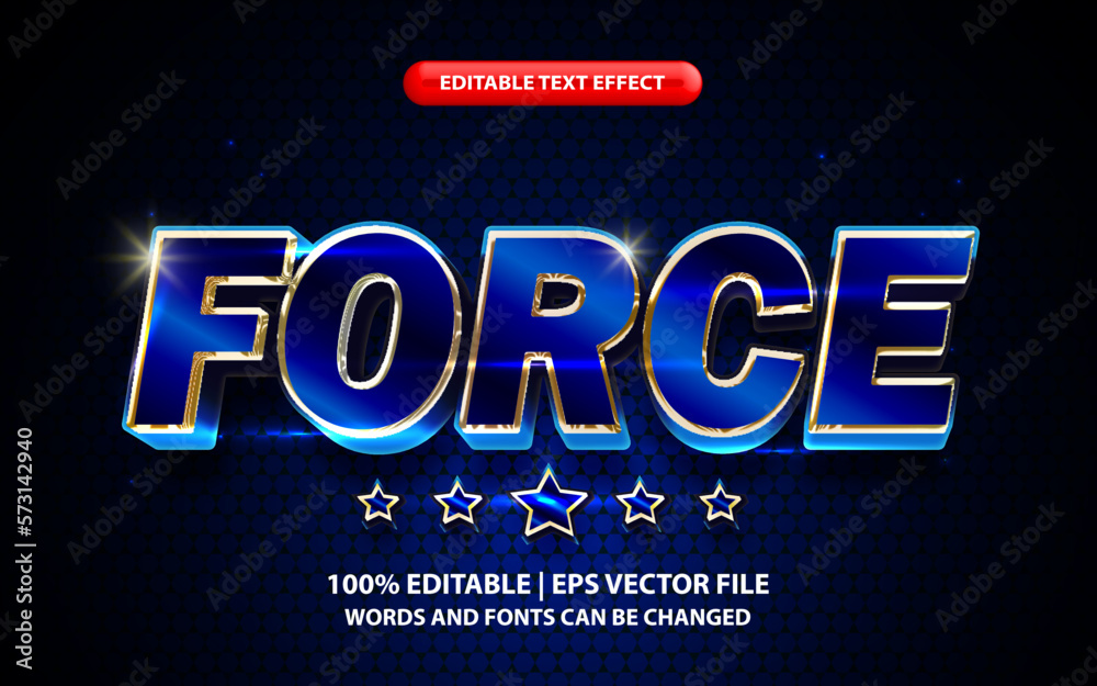 Force text, editable 3d text effect template, 3d bold blue gradient ...