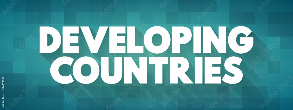 Developing Countries is a sovereign states with a lesser developed ...
