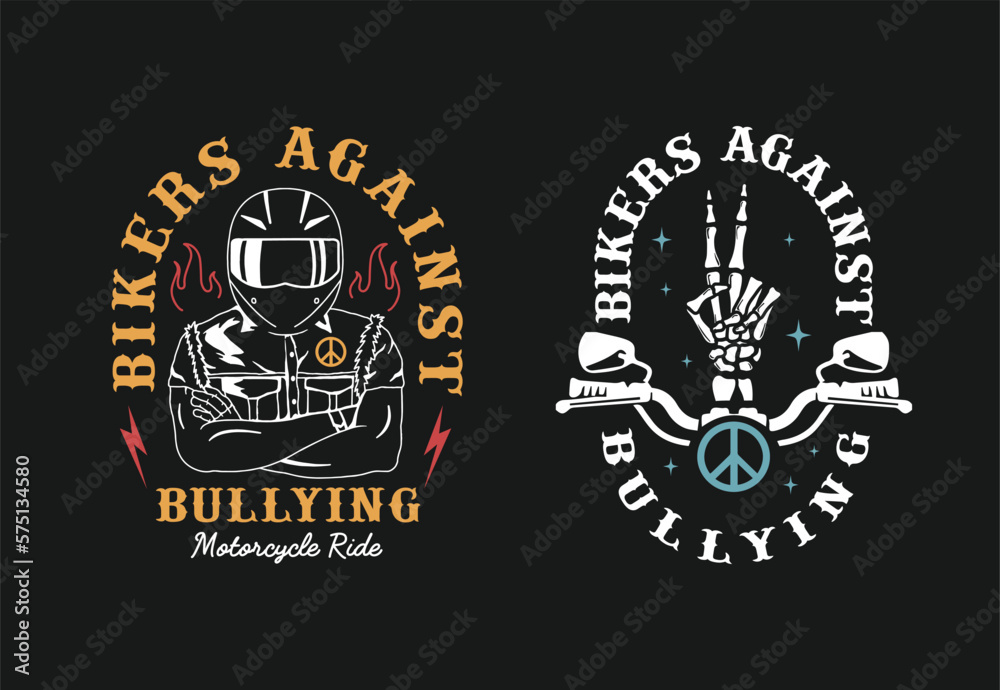 VECTORS. Illustrations for Bikers or Motorcycle Clubs against bullying ...