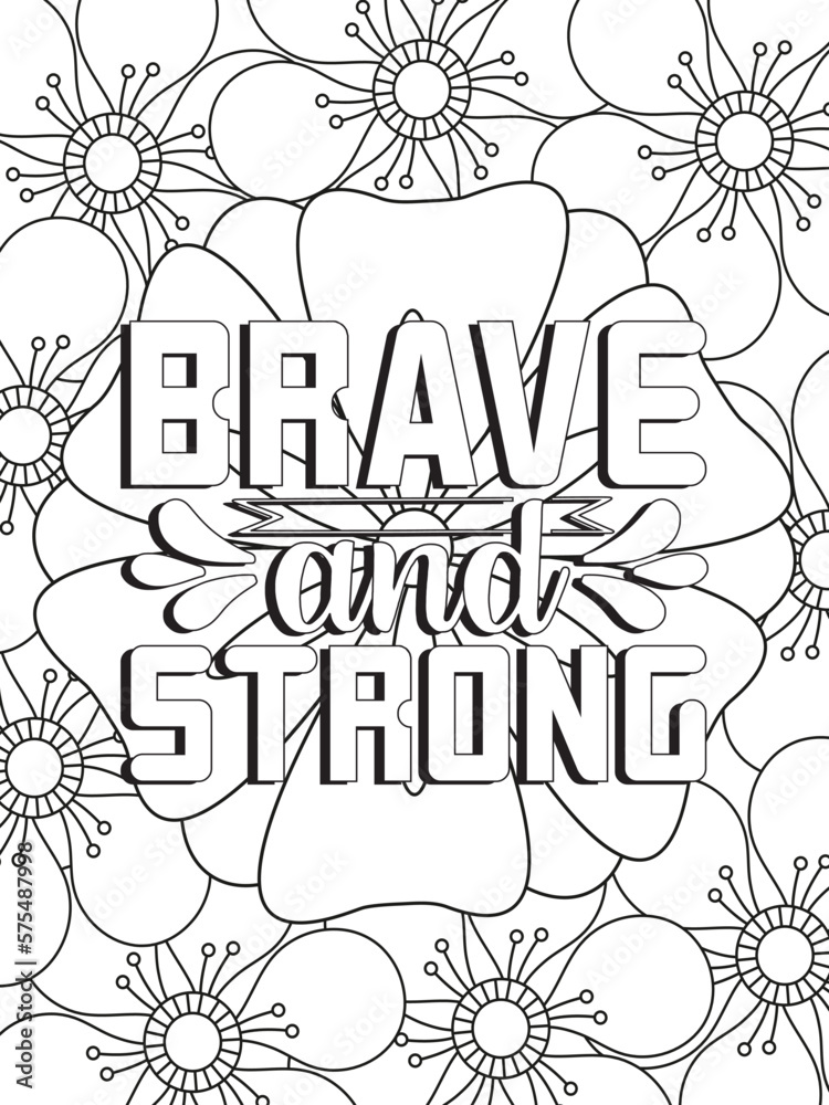 Strong woman quotes Flower Coloring Page Beautiful black and white ...