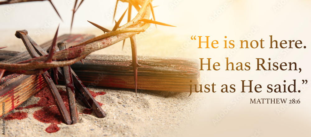 Text HE IS NOT HERE. HE IS RISEN, JUST AS HE SAID with crown of thorns ... Text HE IS NOT HERE. HE IS RISEN, JUST AS HE SAID with crown of thorns ...