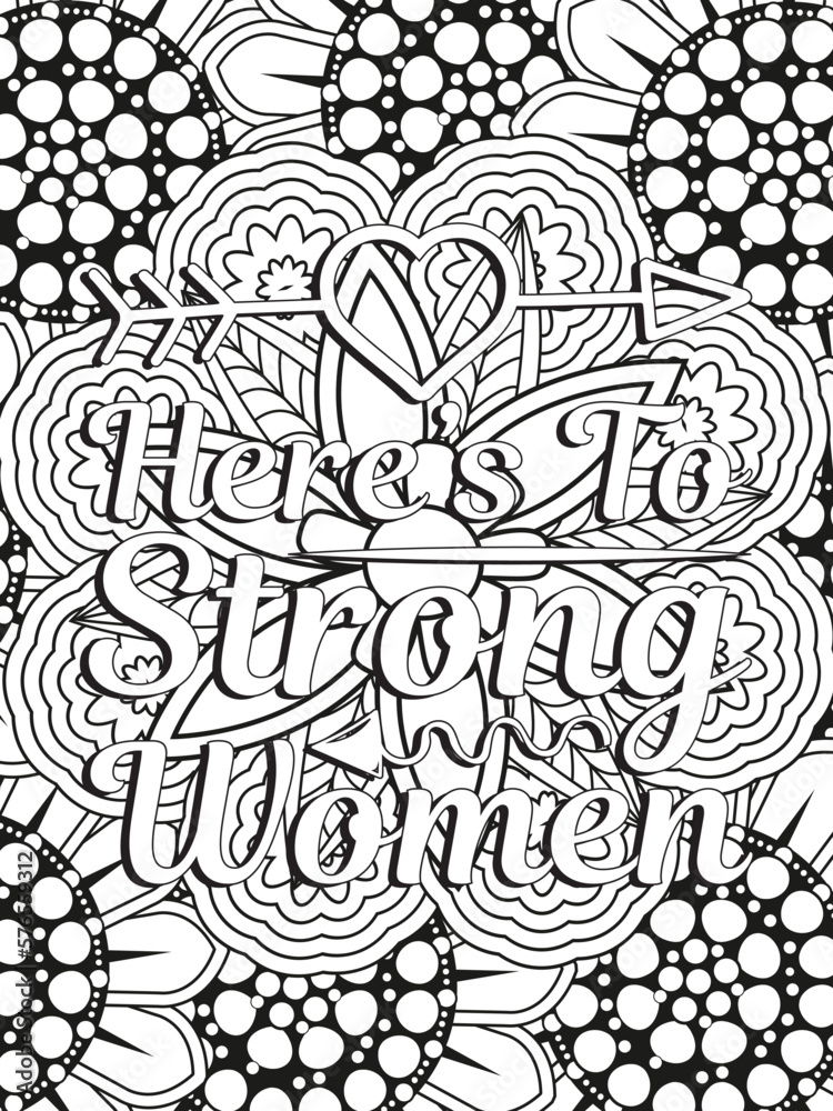 Strong woman quotes Flower Coloring Page Beautiful black and white ...