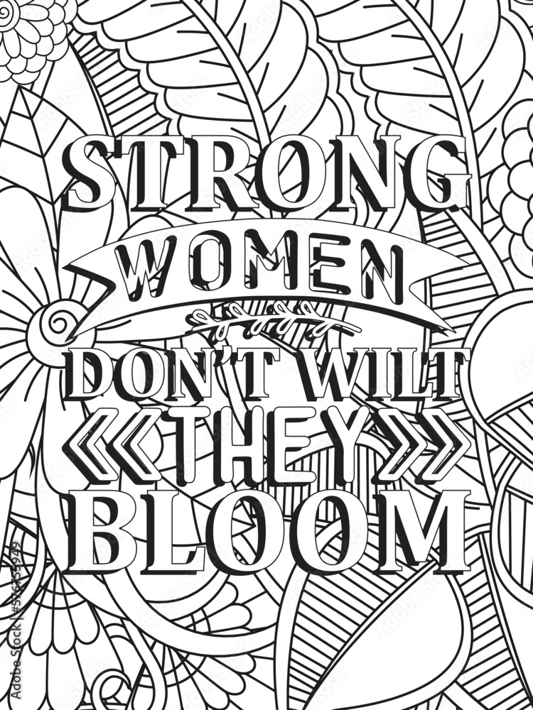 Strong woman quotes Flower Coloring Page Beautiful black and white ...