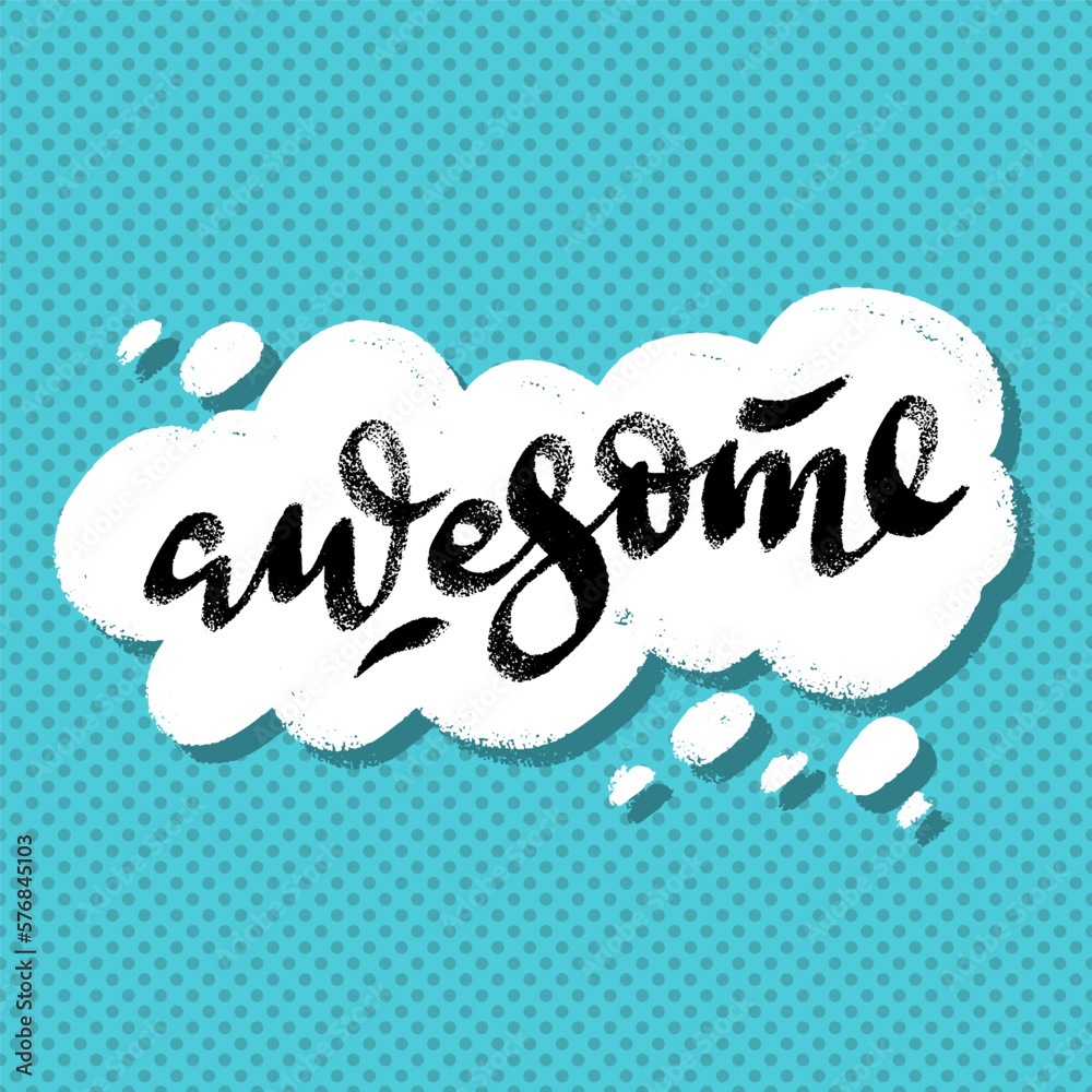 Awesome word in speech bubble hand lettering design template ...