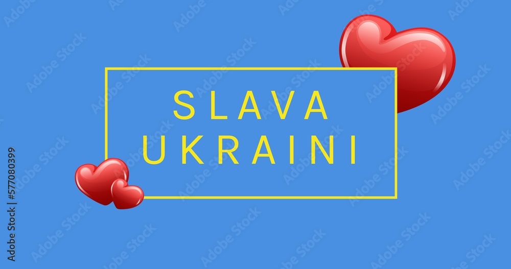 Digital composite of slava ukraini text in yellow box amidst red heart ...