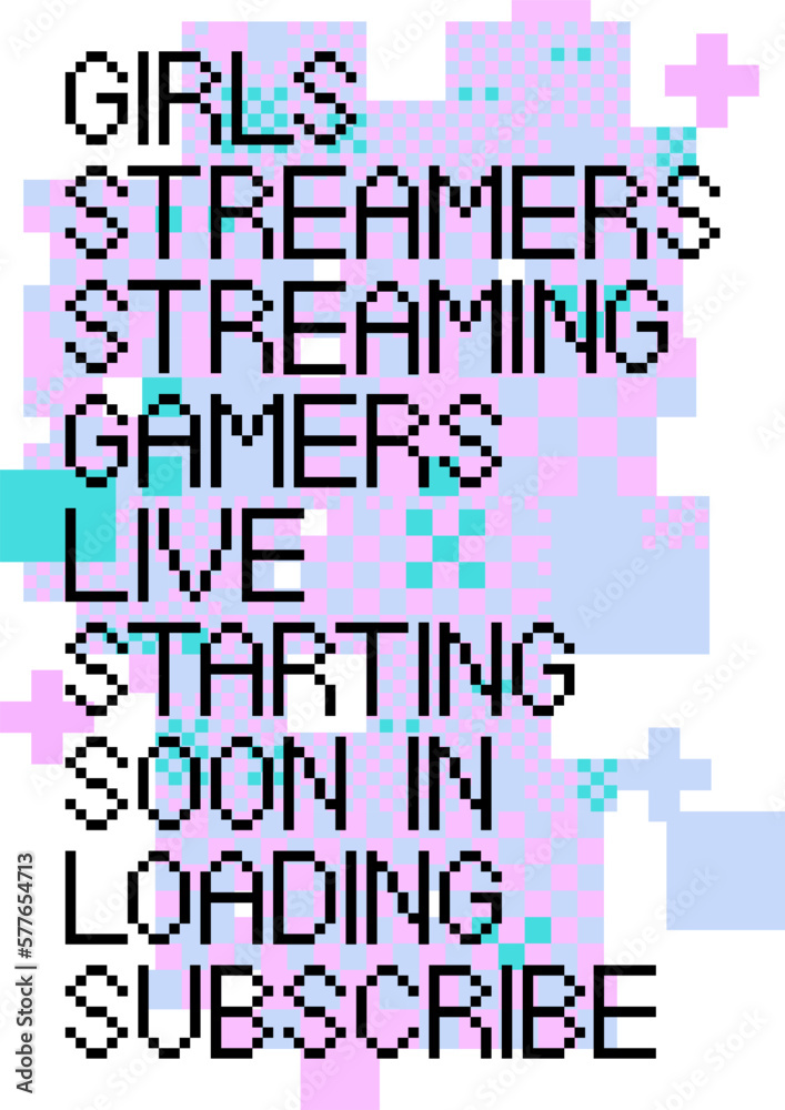 Set of streamer and gamer related words in a pixel art style Stock ...