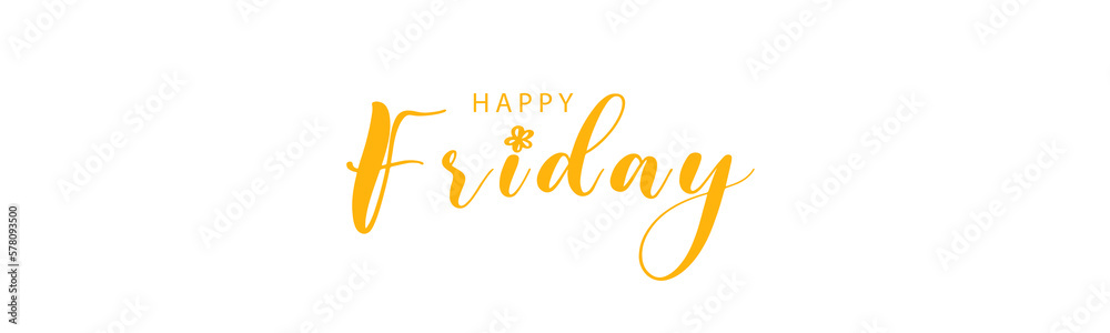 happy Friday letter calligraphy banner Stock Illustration | Adobe Stock