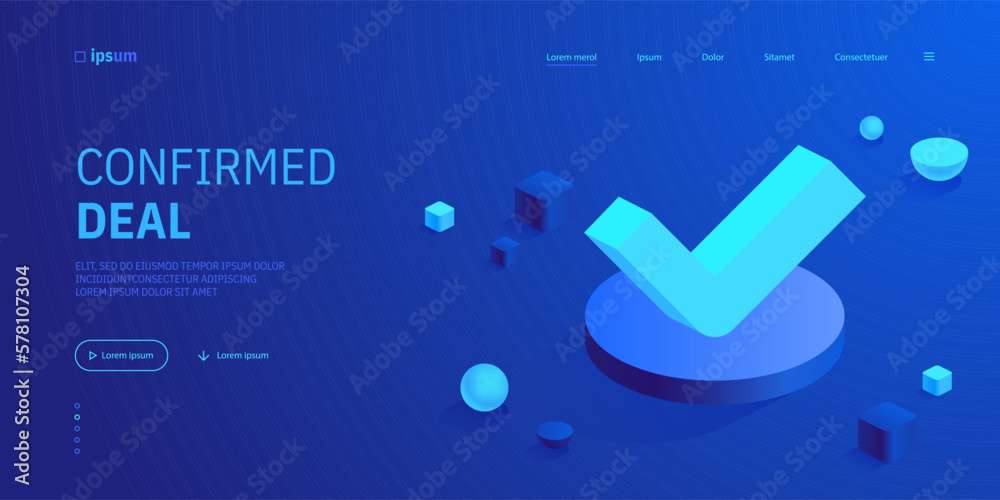 Check mark icon. Approval, agreement, consent symbol. Confirmed deal ...