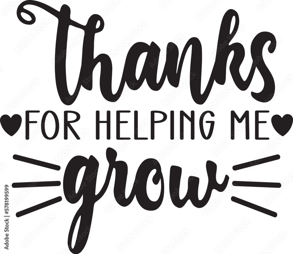 Thanks for Helping Me Grow SVG, End of School SVG, Student Svg, Teacher ...