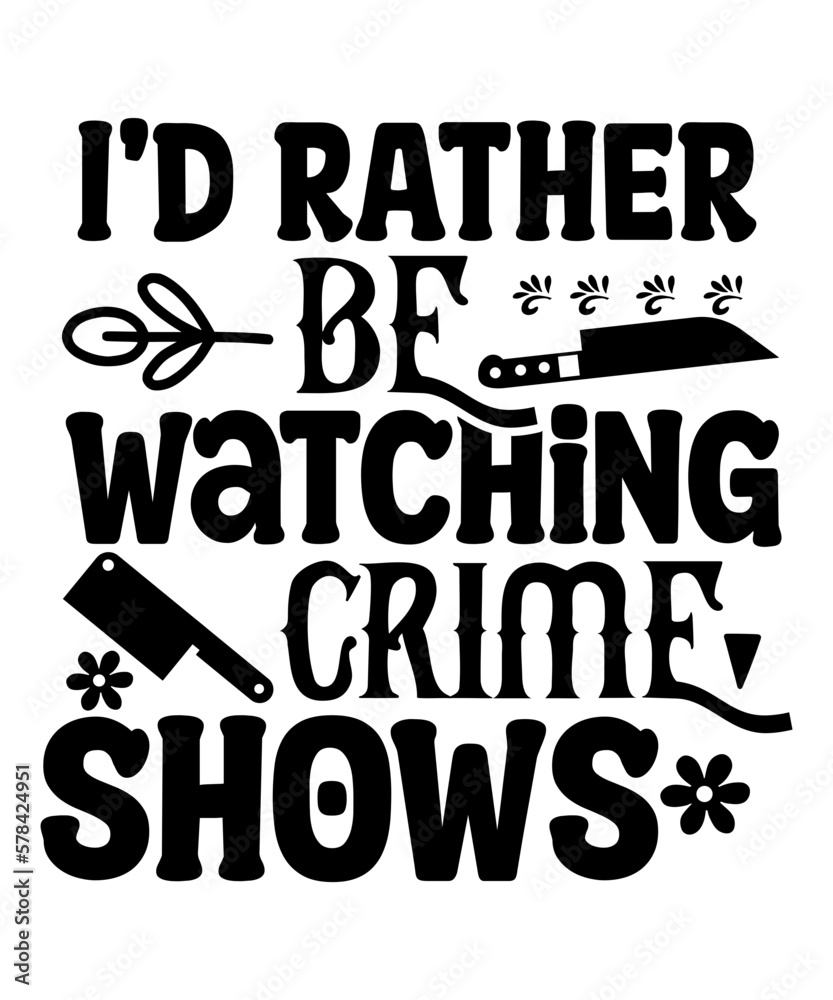 Stockvector True Crime SVG bundle, True crime junkie svg, Crime Show ...