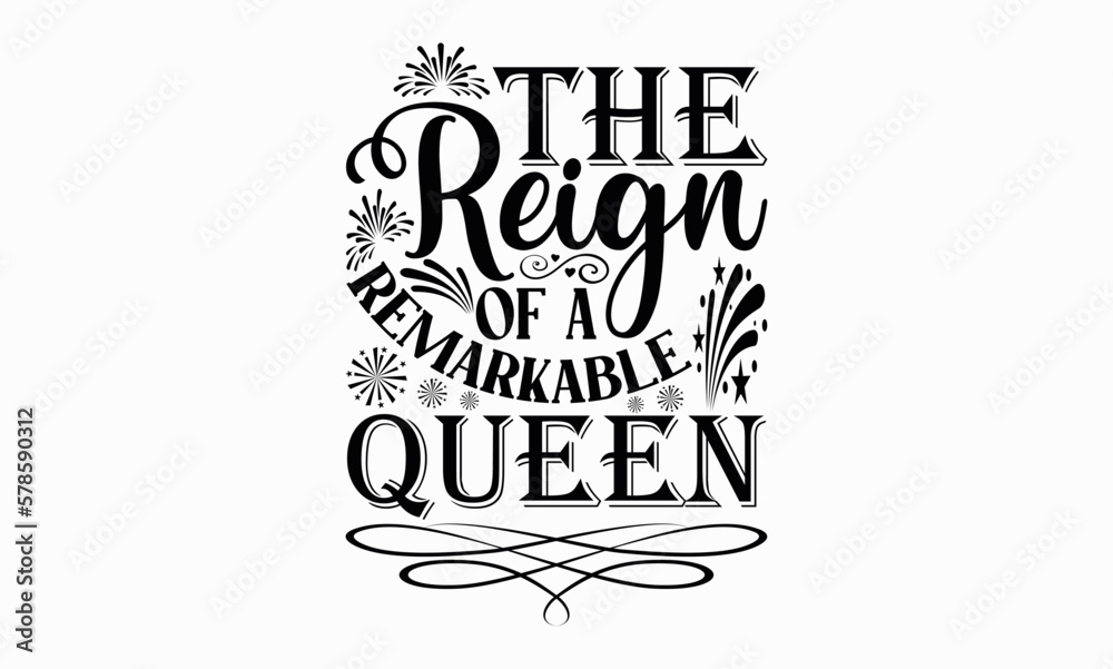 The Reign Of A Remarkable Queen - Victoria Day svg design , This ...