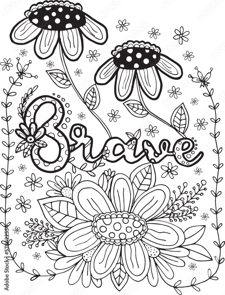BRAVE font with Flower elements. Hand drawn with inspiration word ...
