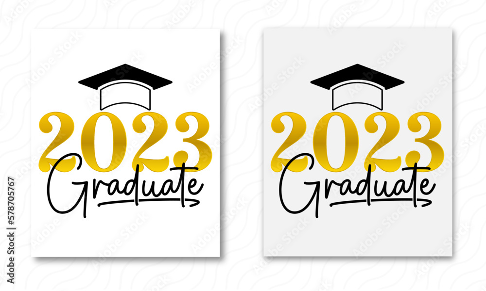 2023 Graduate Svg, Graduation design template, Congratulations ...