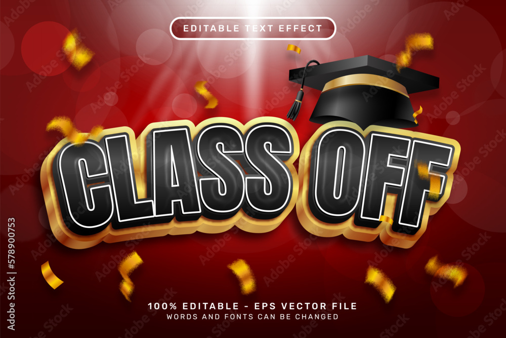 class off 2023 3d text effect and editable text effect with graduation ...