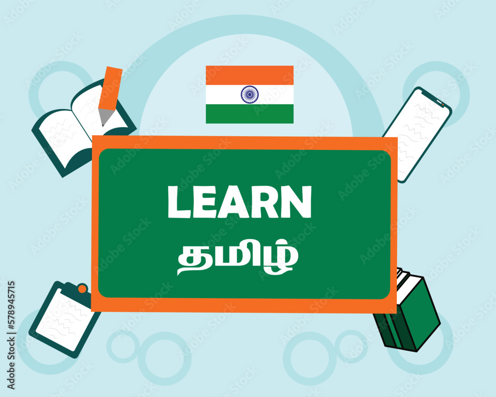 Learn Tamil Language Text With Learning Symbols And India Flag Sign learn-tamil-language-text-with-learning-symbols-and-india-flag-sign