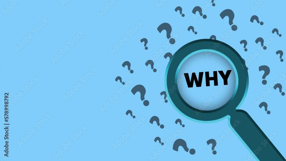 WHY and Question marks with Magnifying Glass or loupe. Find the Right ...