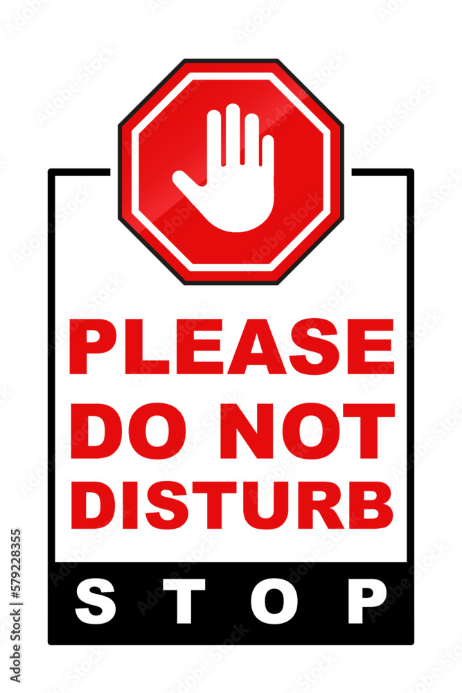 Do Not Disturb Signage Prohibited Danger Warning Printable Sign And