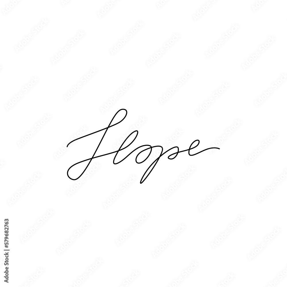Hope inscription continuous line drawing, hand lettering small tattoo ...