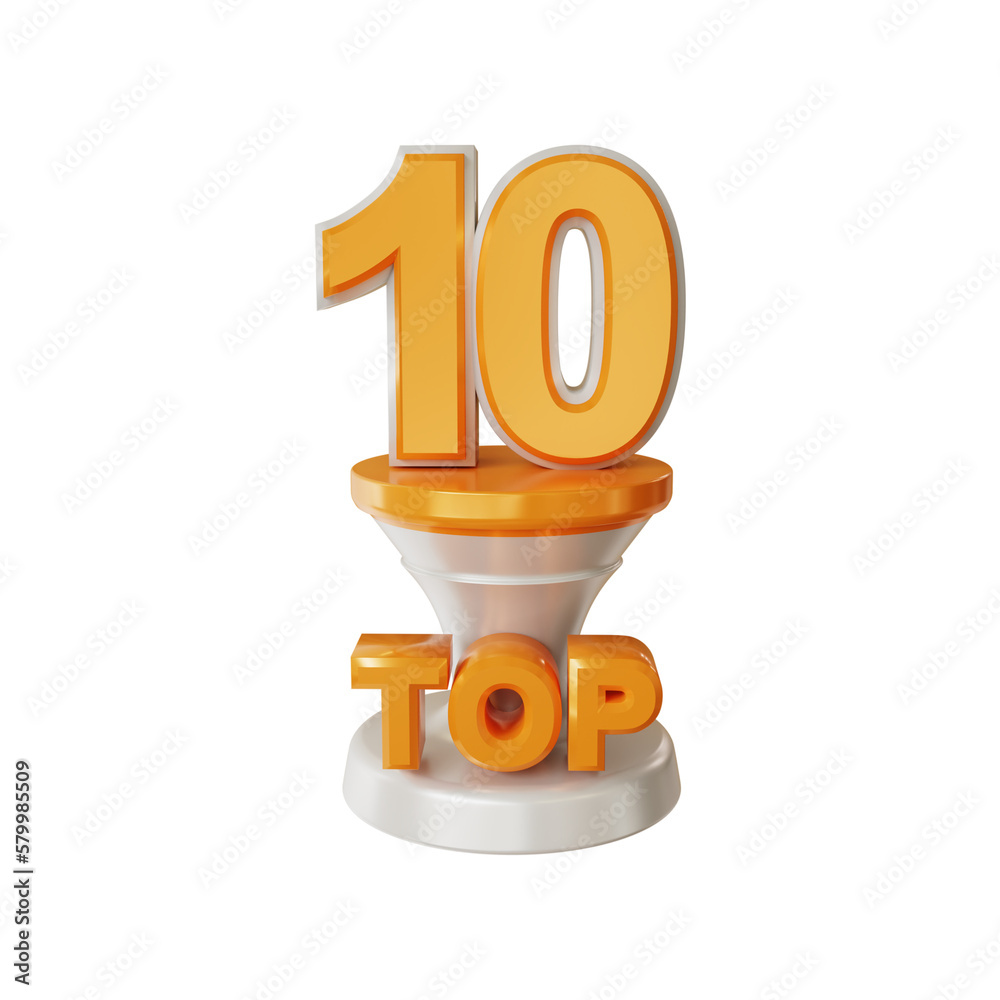 Top 10 Number with Podium 3d Rendering Stock Illustration | Adobe Stock