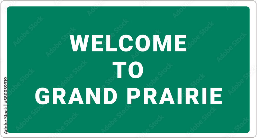 Welcome to Grand Prairie. Grand Prairie logo on green background. Grand ...