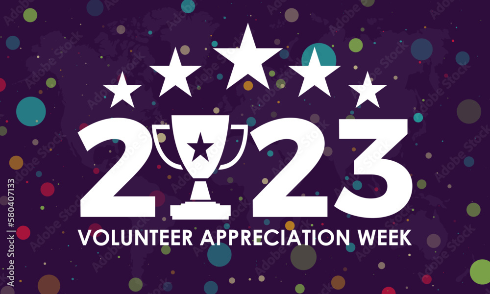 2023 concept Volunteer Appreciation Week. volunteers communities awareness banner with ...