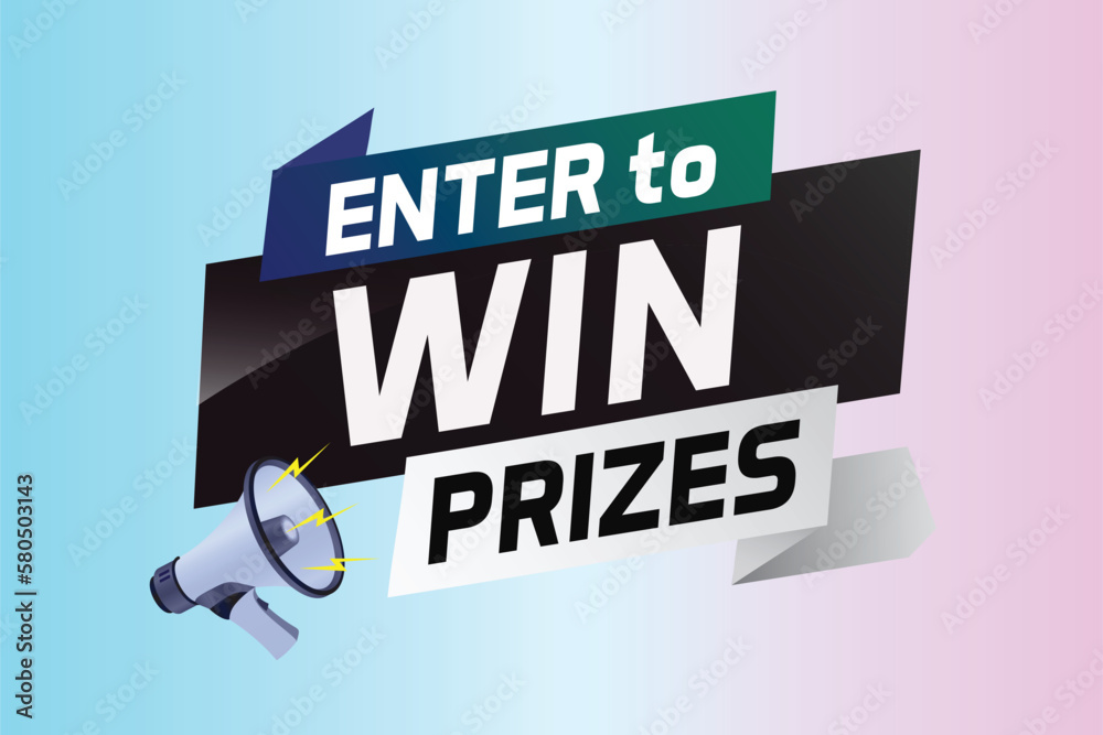 Enter to win prizes word concept vector illustration with megaphone and ...