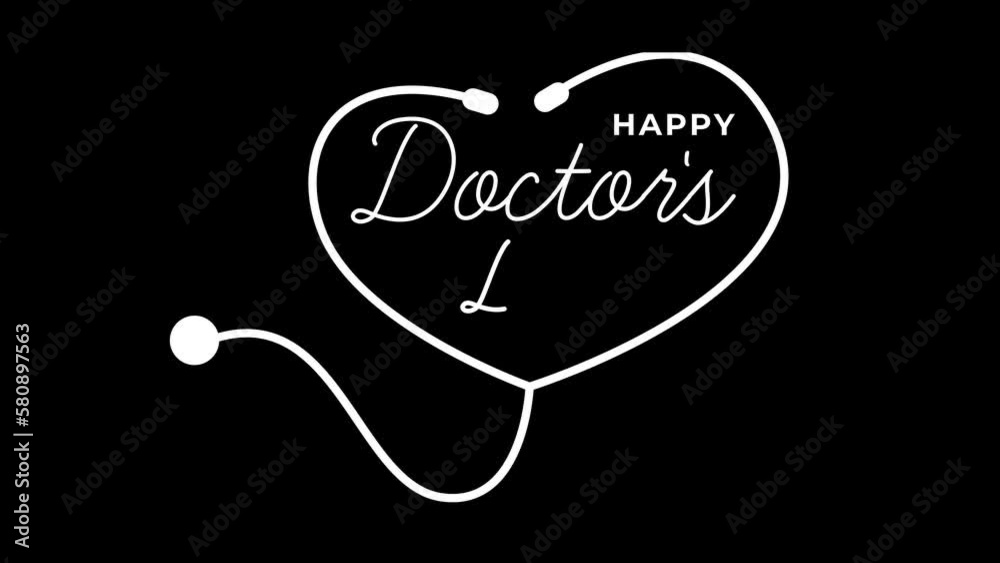 Happy Doctors Day Handwritten animated text in white color on ...