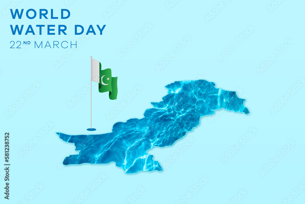 World Water Day Pakistan. Water day concept. Save Water Save World ...