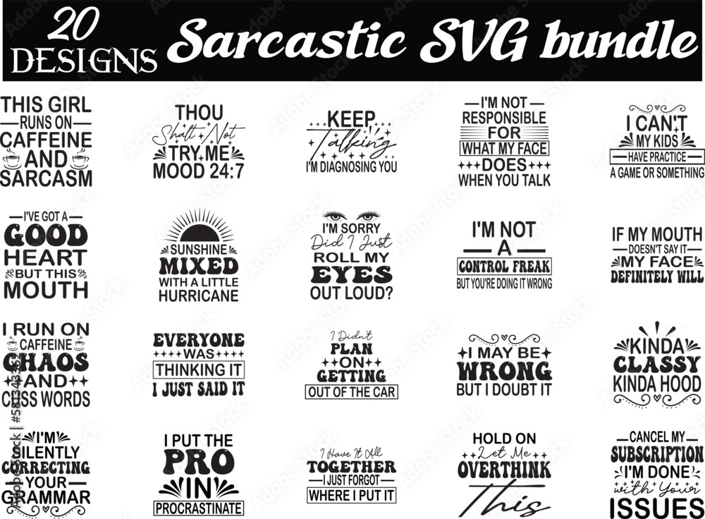 Vetor de Sarcastic SVG BUNDLE, Sarcastic SVG SVG DESIGN, svg, t-shirt ...