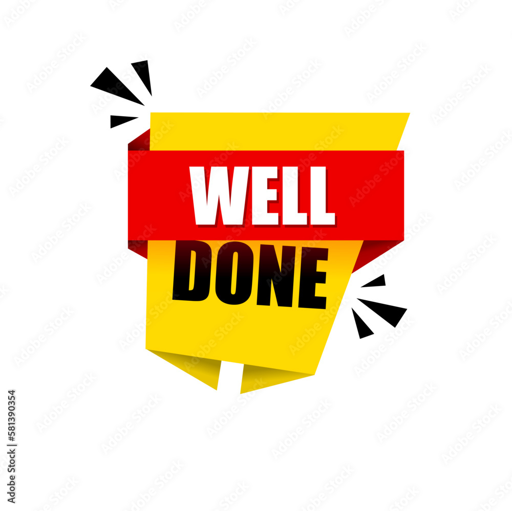 Well Done text quote banner design template. Congratulations or ...