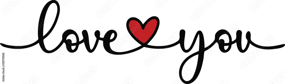 LOVE you t shirts design, Hand drawn lettering phrase, Calligraphy t ...