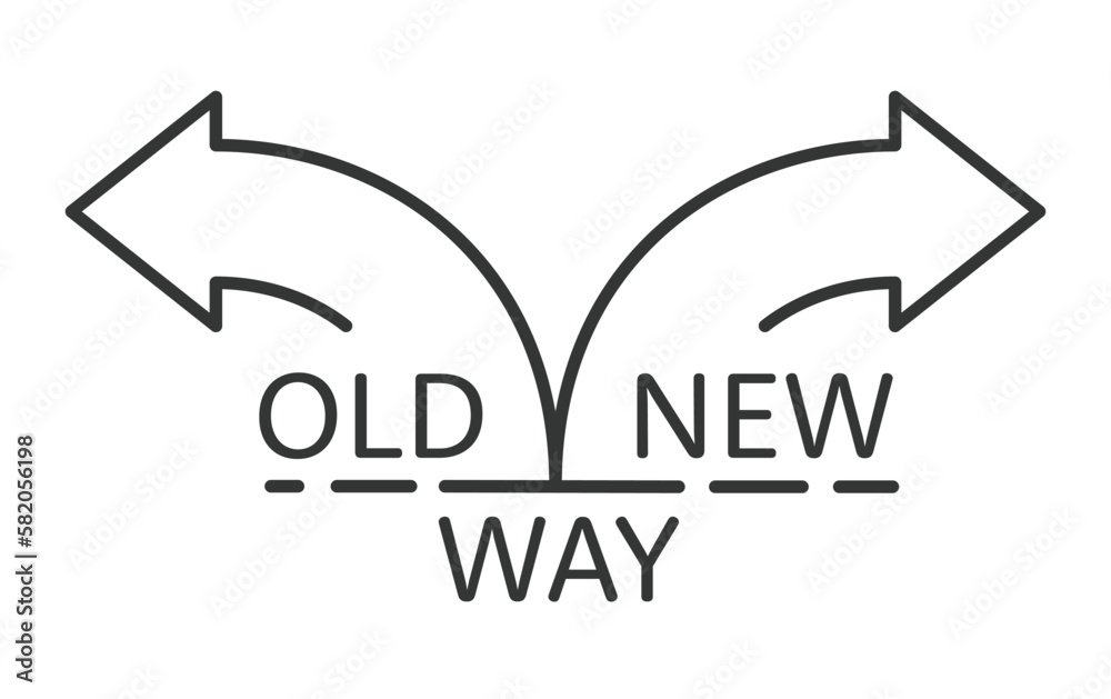 Old way vs new way arrows sign. Vector. Stock Vector | Adobe Stock