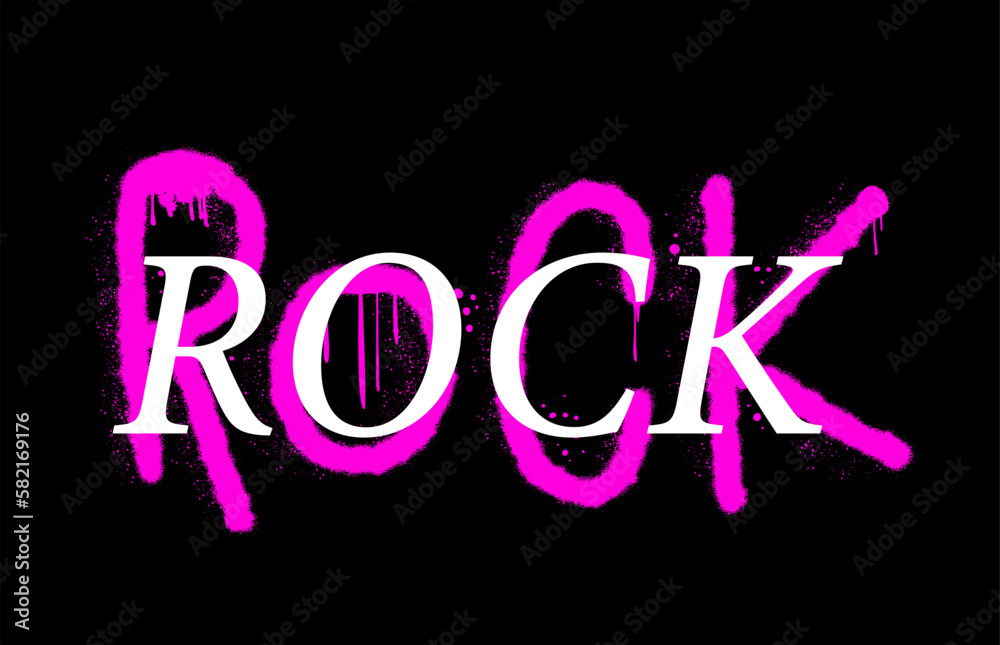 Graffiti grunge urban street art. Rock. Punk retro style slogan. Spray ...